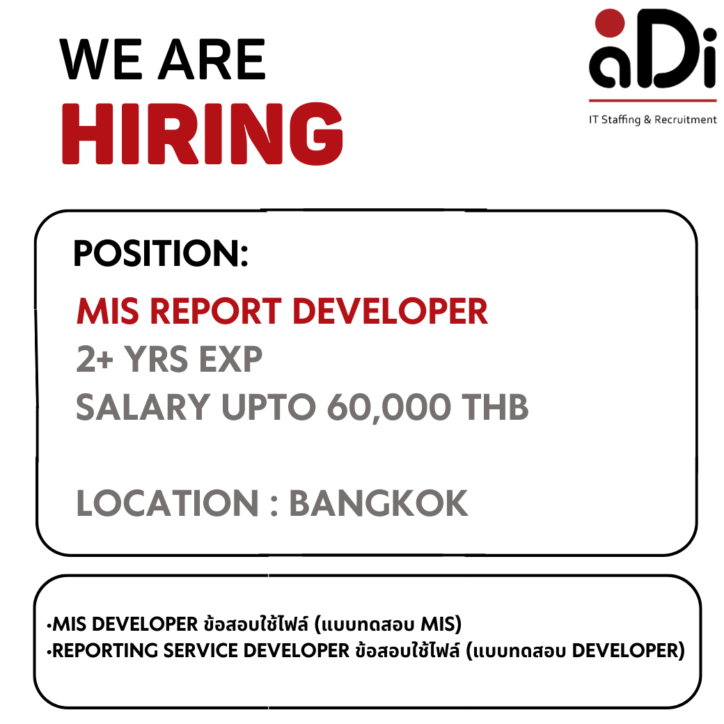 [TH00191] MIS Report Developer | IT Jobs Thailand | Job Vacancy