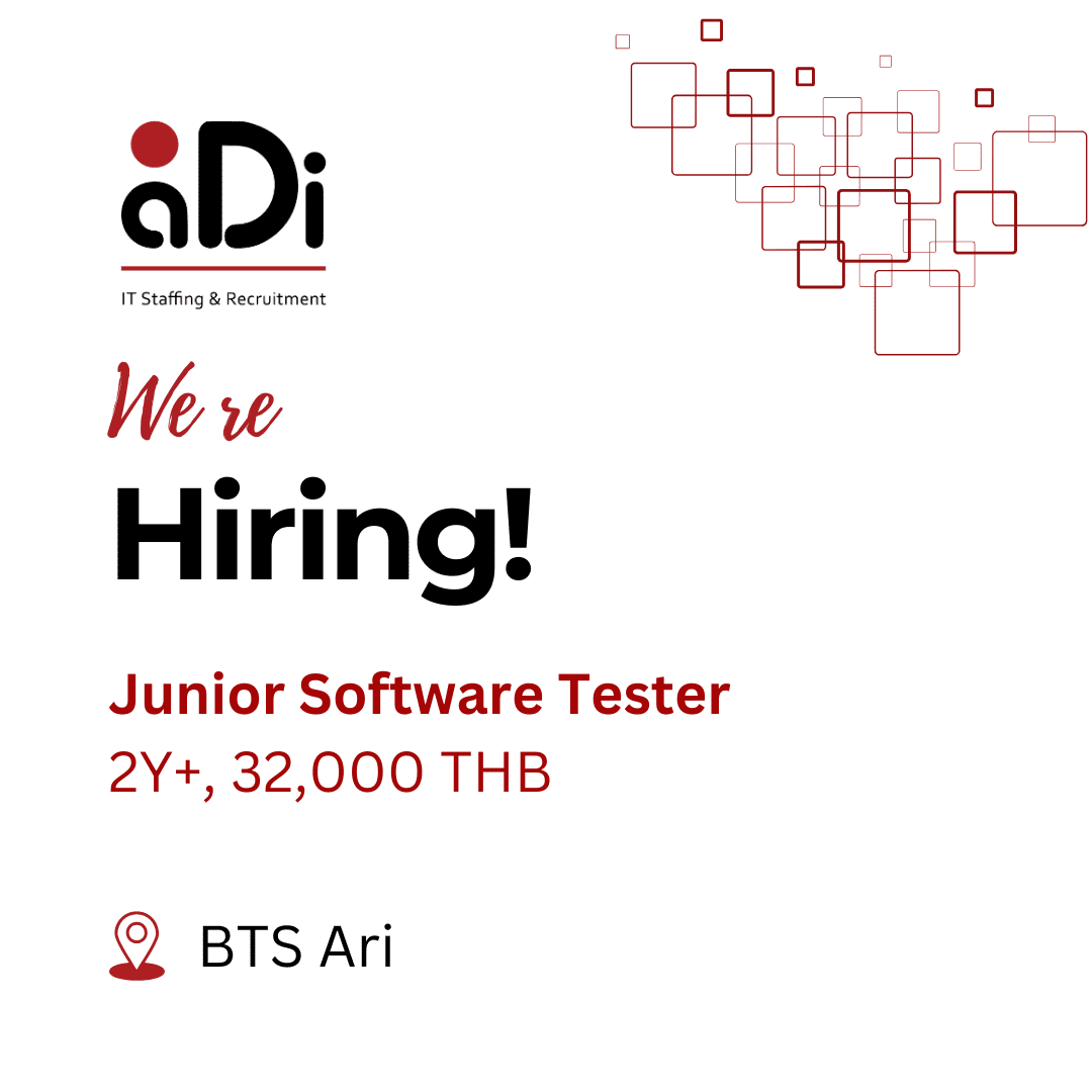 [TH00305] Junior Software Tester | IT Jobs Thailand | Job Vacancy